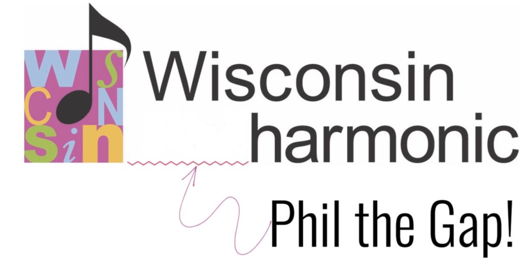 Phil the Gap! - Wisconsin Philharmonic